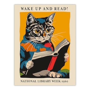 Cat Reading Poster - Wake up and Read! - National Library Week 1960 ...