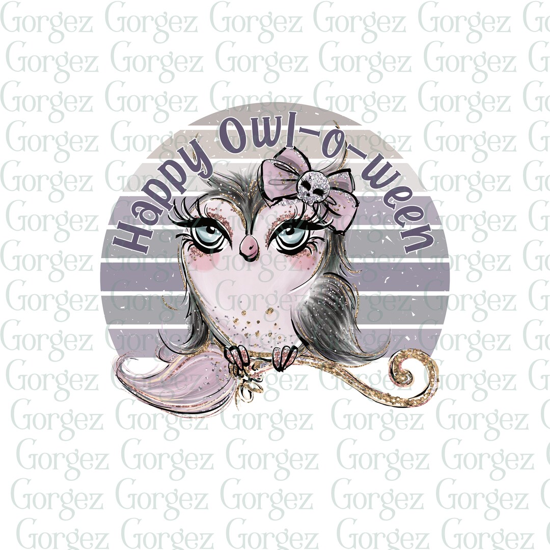 Happy Owl-o-ween PNG Digital File. Sublimation/halloween/owl/fantasy ...