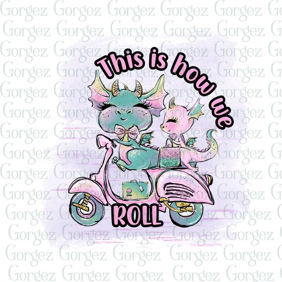 This is How We ROLL PNG Digital File. | Etsy Australia