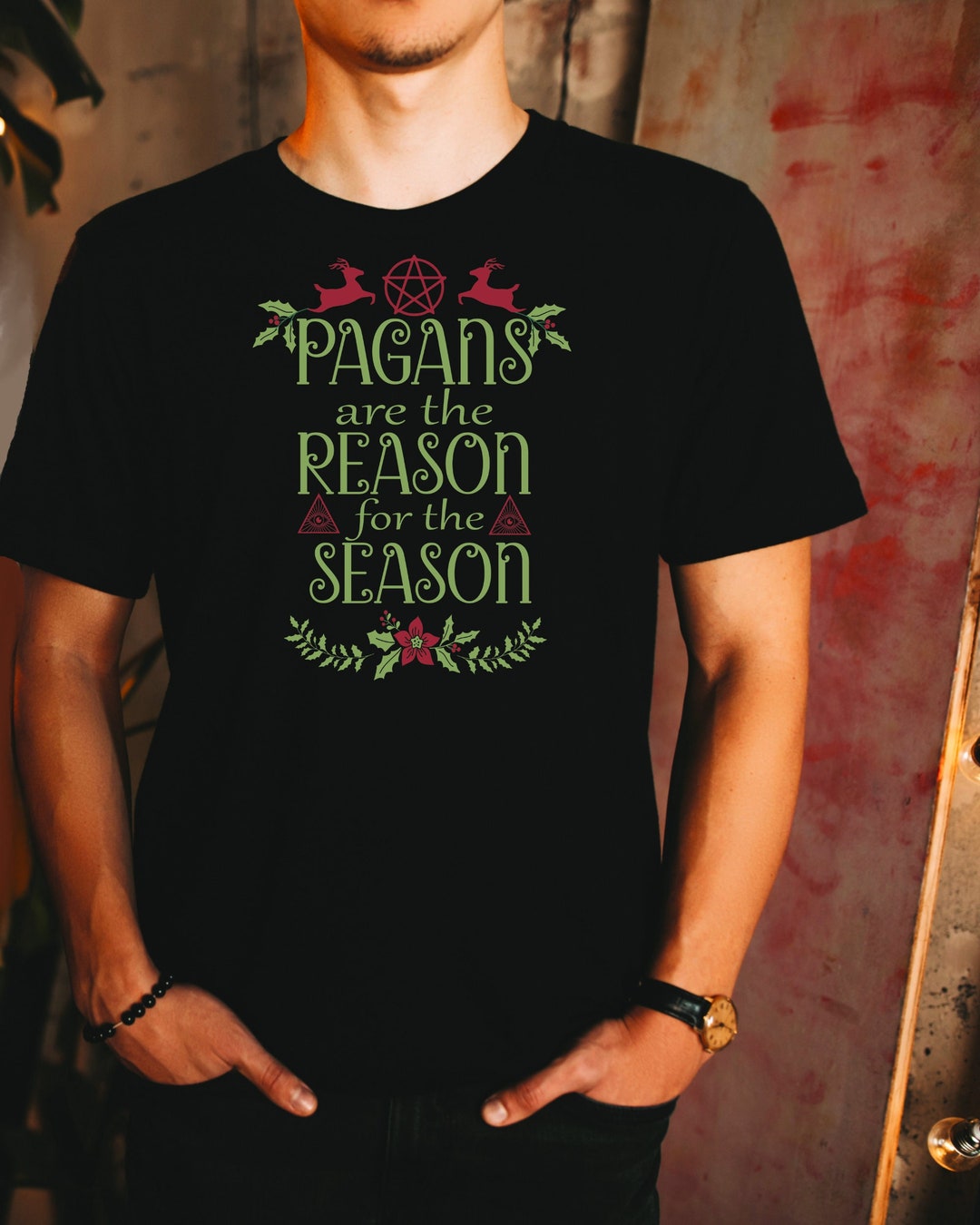 Pagans Are the Reason for the Season, Pagan Christmas - Etsy
