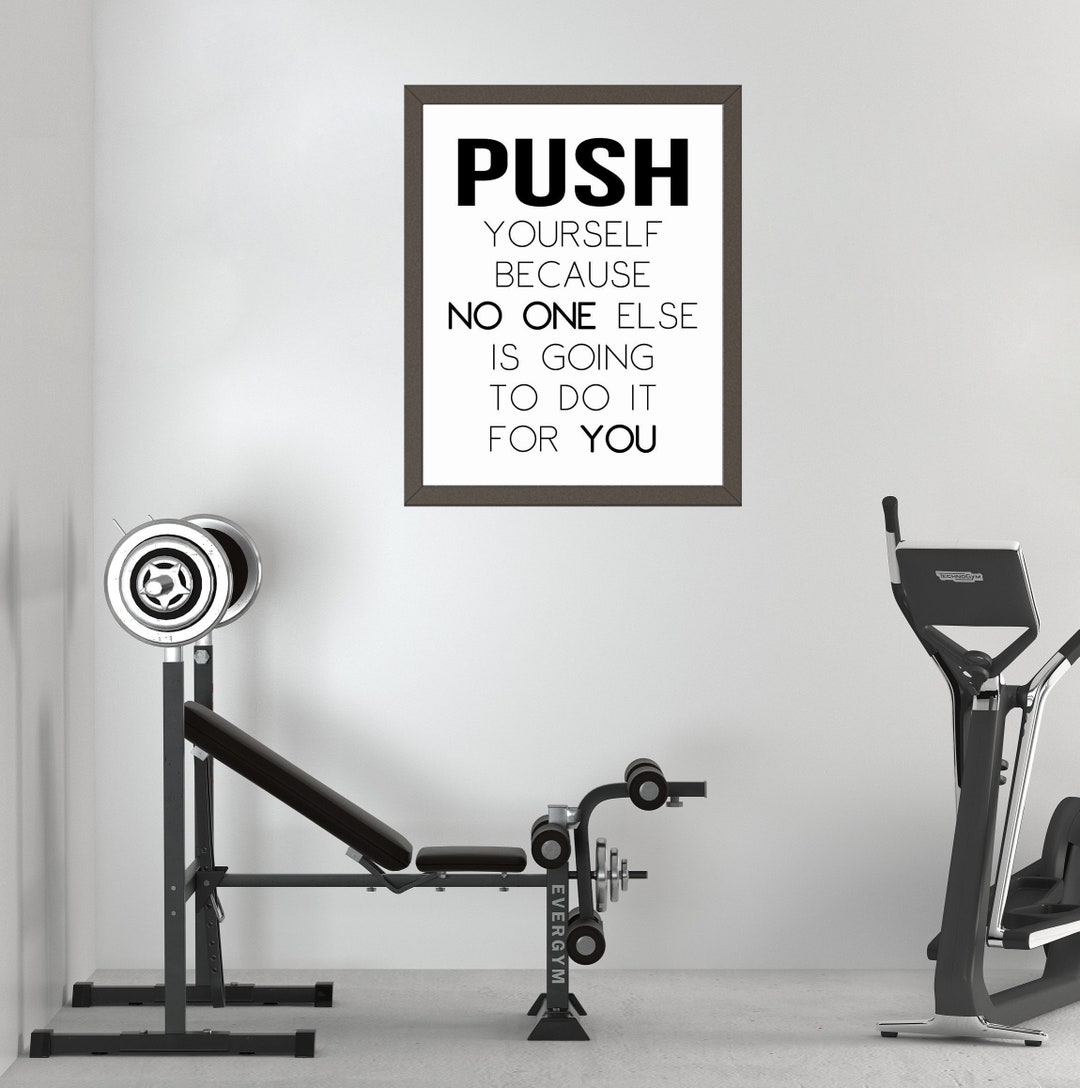 Gym Wall Decor, Push Yourself Gym Quote, Motivation Gym Print, Home Gym ...