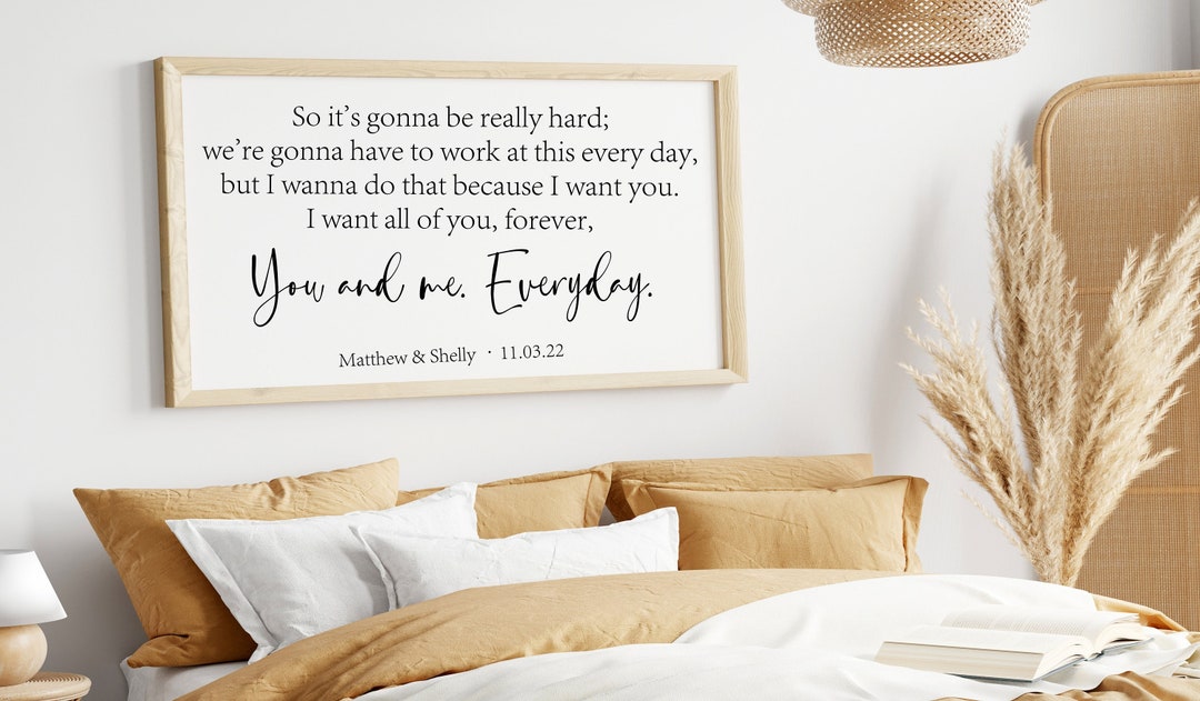 You and Me Everyday, the Notebook Sign, Notebook Quote, Newlywed Sign ...
