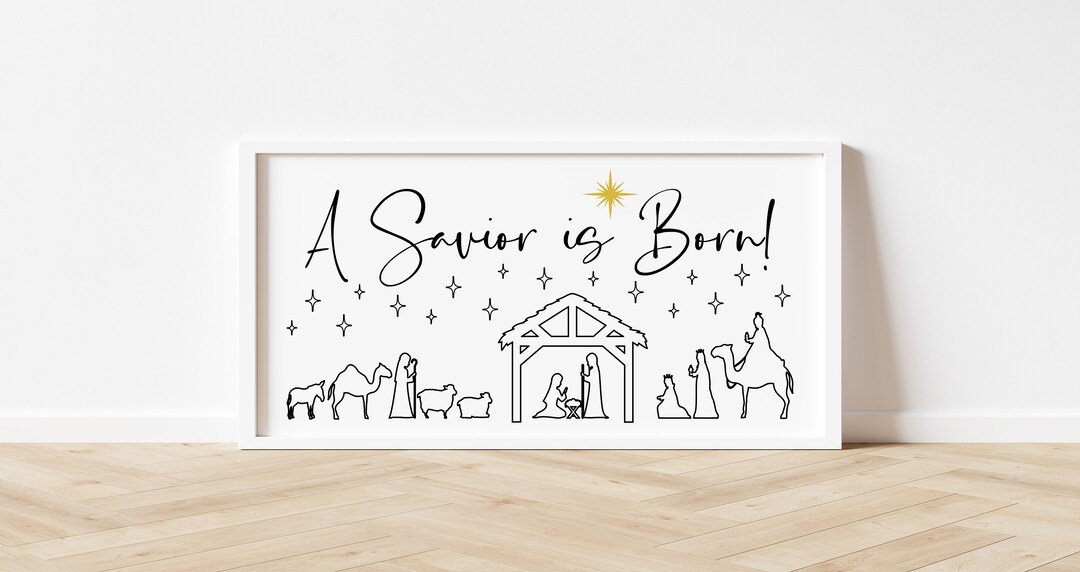 Nativity Scene A Savior is Born O Holy Night Christian Christmas Sign ...