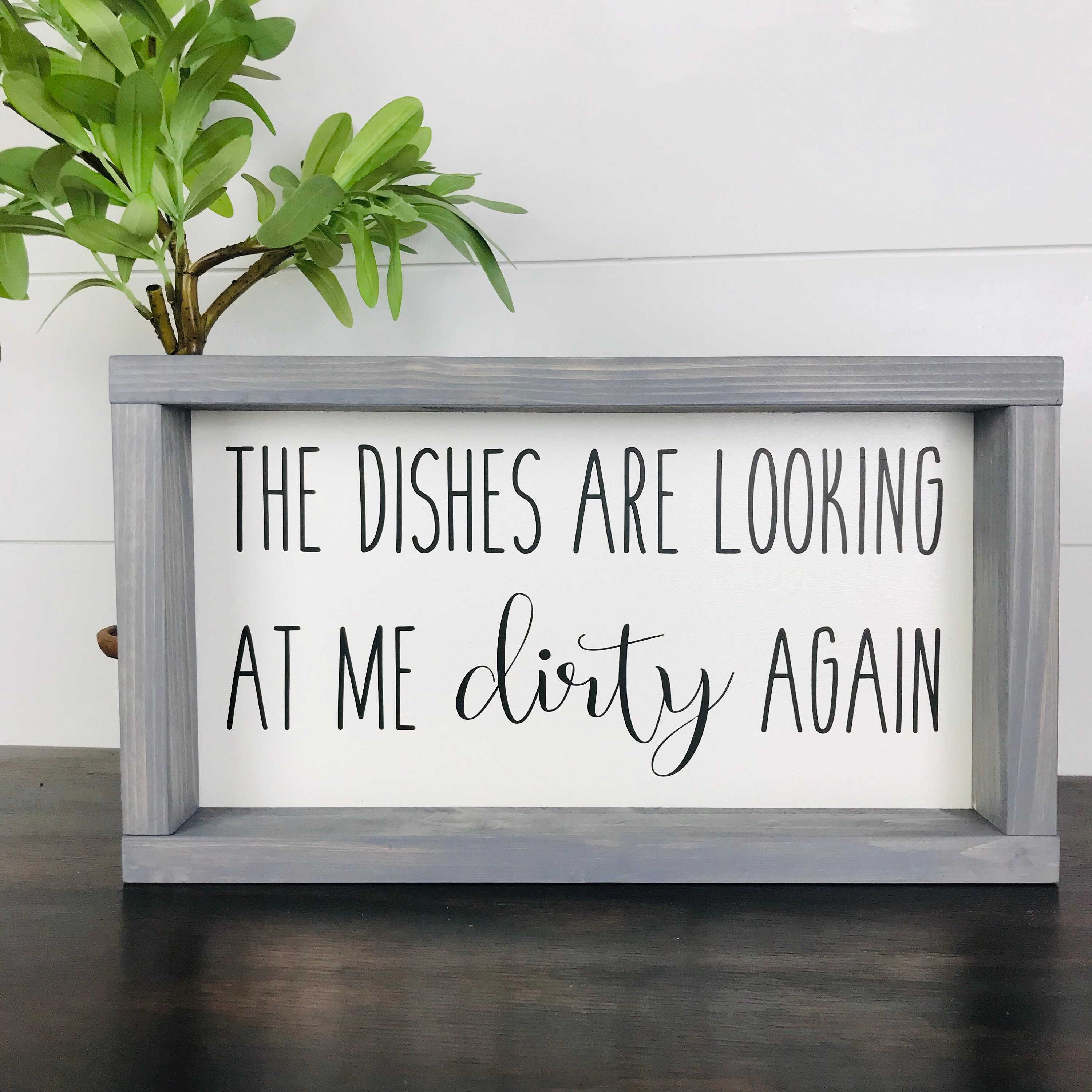 Dirty Dishes Sign