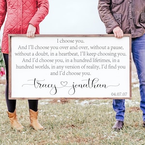 I Choose You Sign I'll Keep Choosing You Personalized Name Date Sign ...