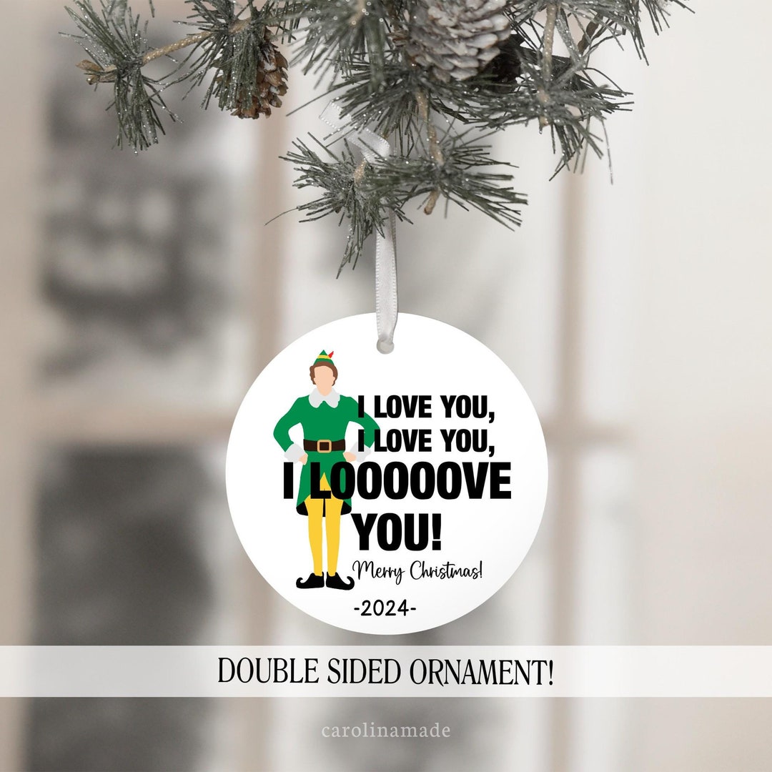 Funny Buddy Elf I Love You Christmas Gift, Funny Christmas Movie ...