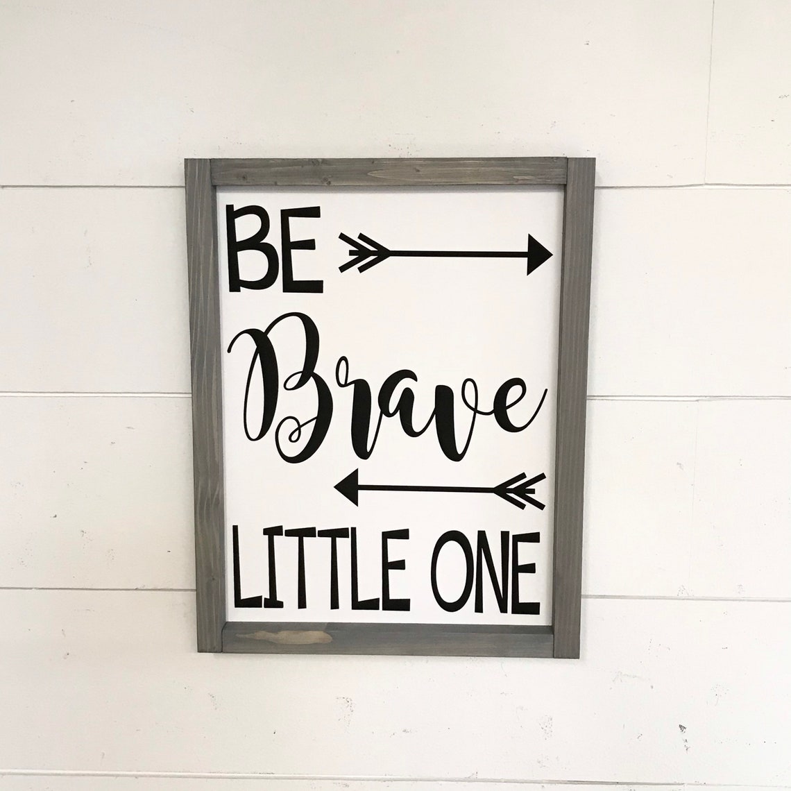 Be Brave Little One Nursery Wall Art Decor Sign Farmhouse | Etsy