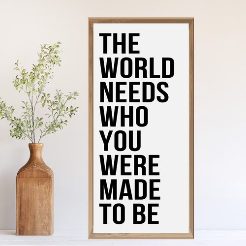 Nursery the World Needs Who You Were Made to Be Joanna - Etsy