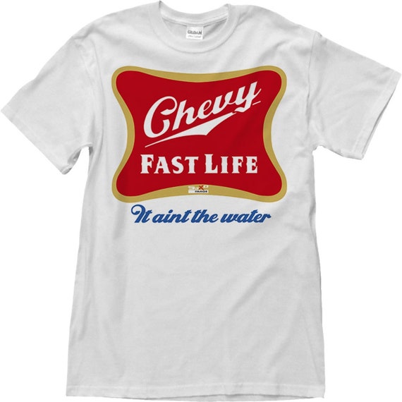 Chevy Fast Life Beer T-shirt White Sizes up to XXXXL | Etsy