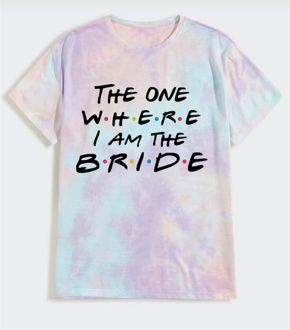The One Where I Am the Bride Friends Svg Wedding Svg - Etsy