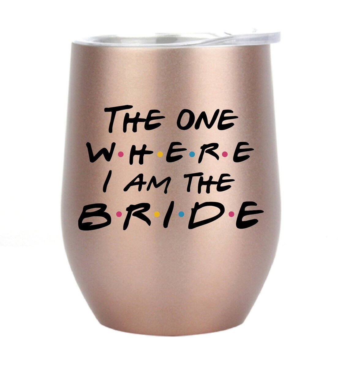 The One Where I Am the Bride, Friends Svg, Wedding Svg, Bridesmaid Svg ...