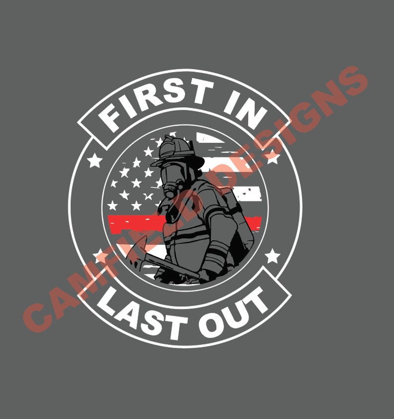 Firefighter Design | Fire Fighter Clipart | Us Fireman Svg | First in ...