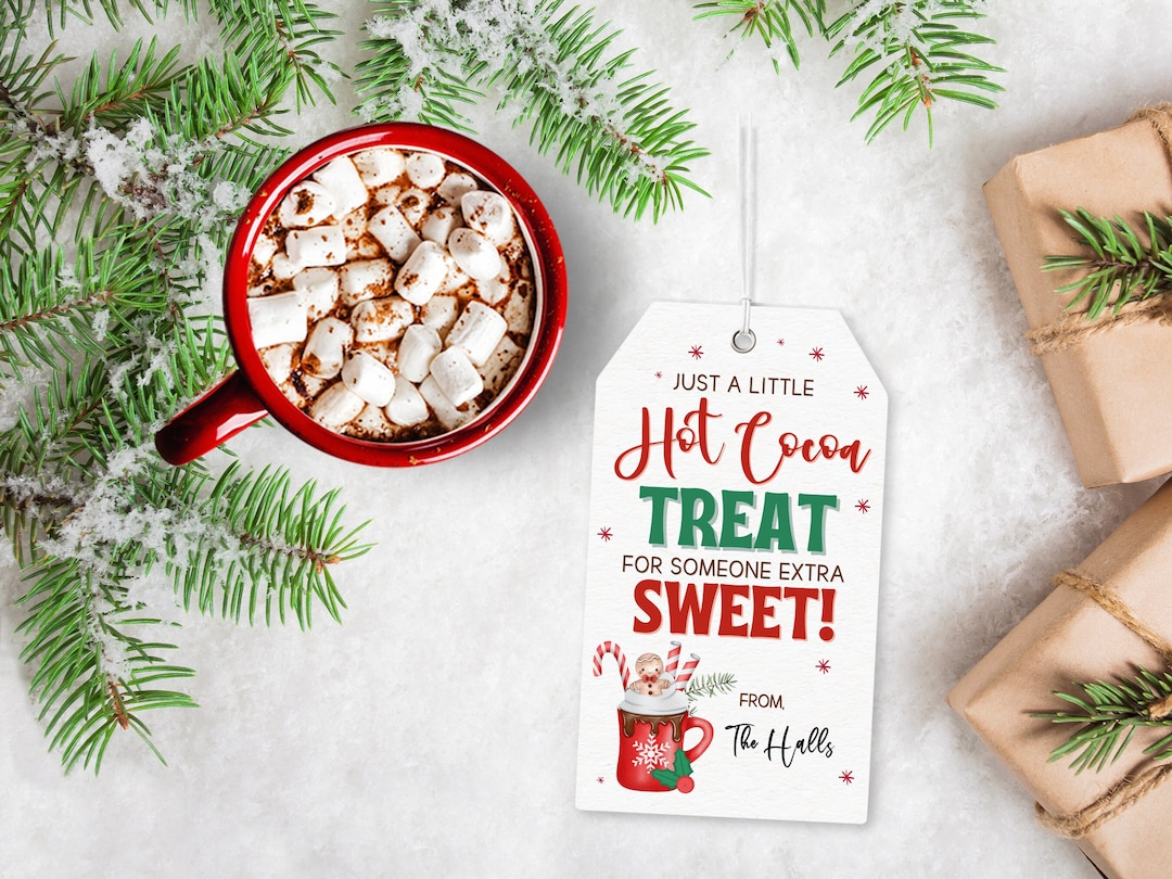 Hot Cocoa Treat for Someone Sweet Holiday Tag Christmas Tag hot ...