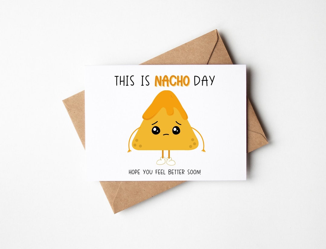 Nacho Day Sympathy Card | Greeting Card | Thinking of You | Gift Basket ...