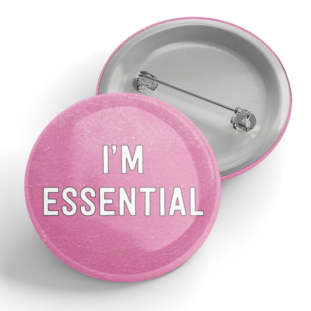 I’m an Essential Worker Button - Etsy