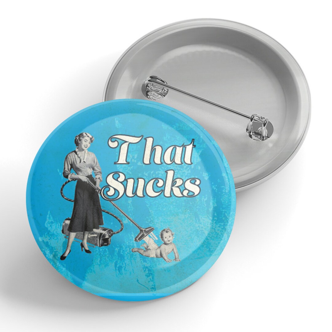 This Sucks Button - Etsy