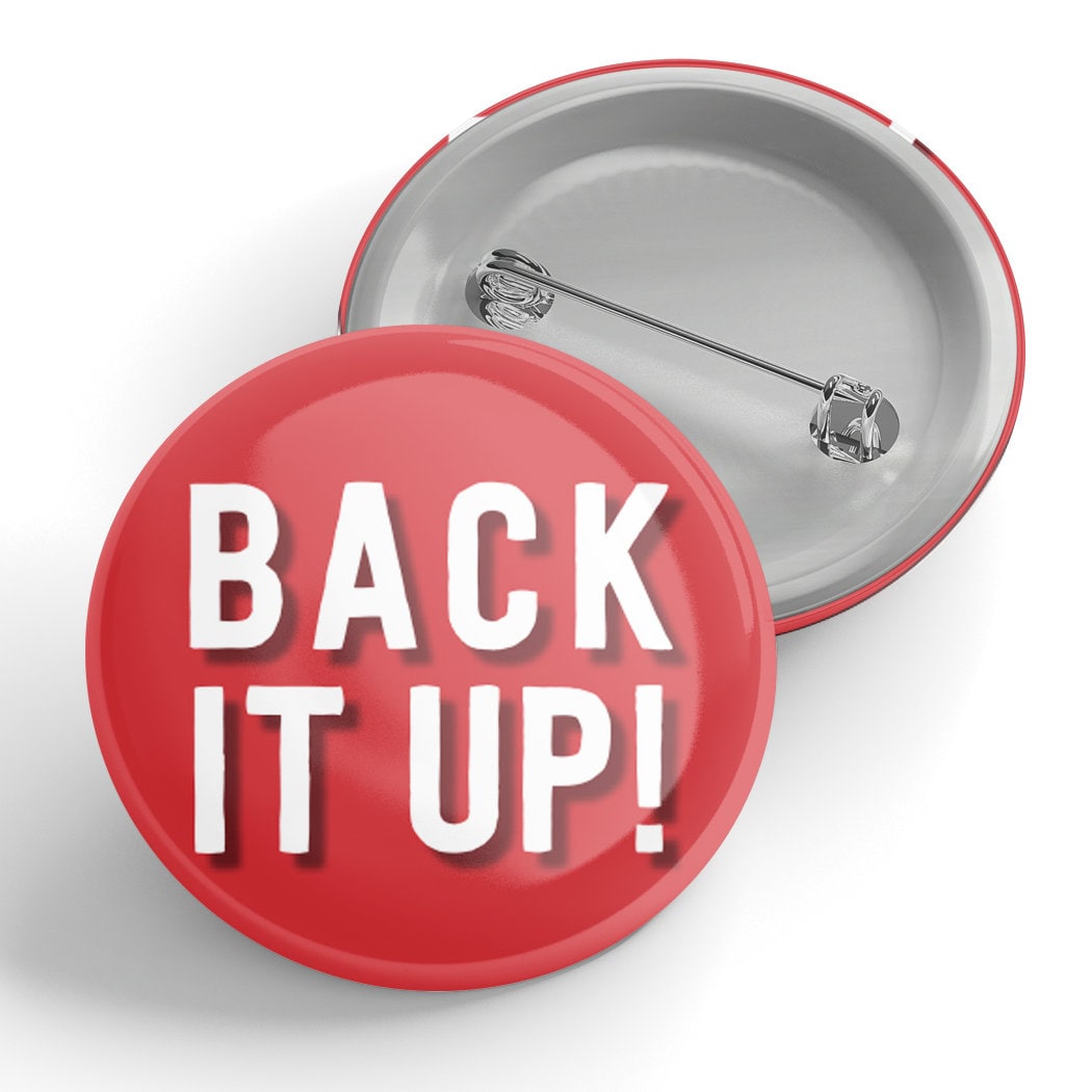 Back It Up Button - Etsy Denmark