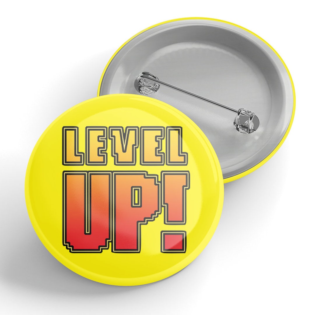 Level Up! Button - Etsy