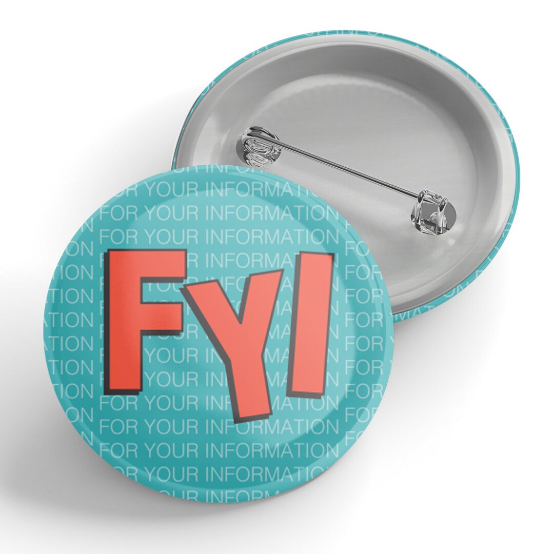 FYI Button - Etsy