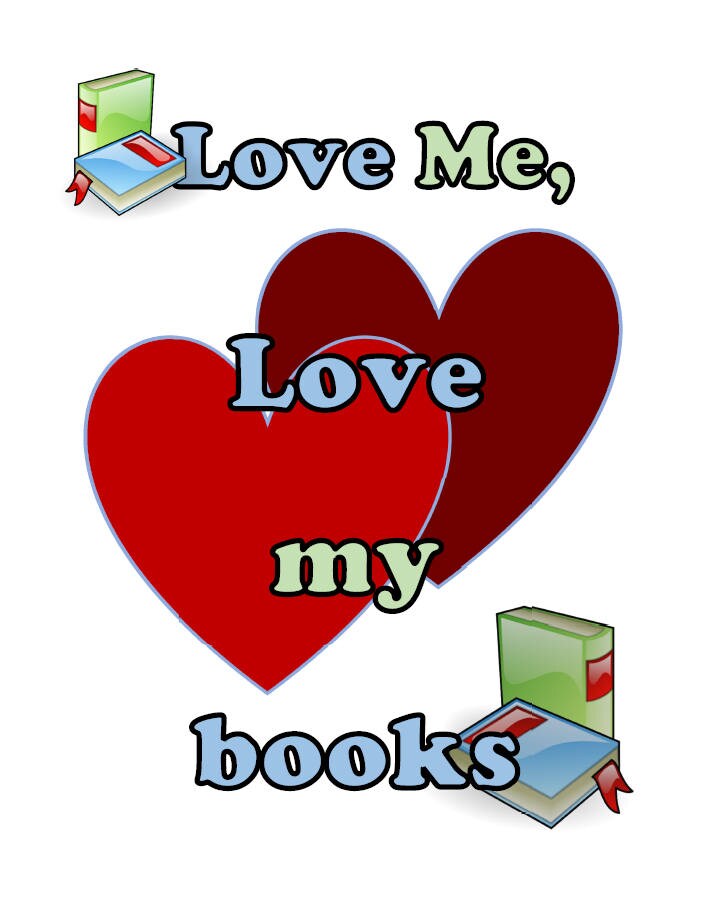 Love Me, Love My Books - Printable for Boyfriend, Girlfriend, or Your ...