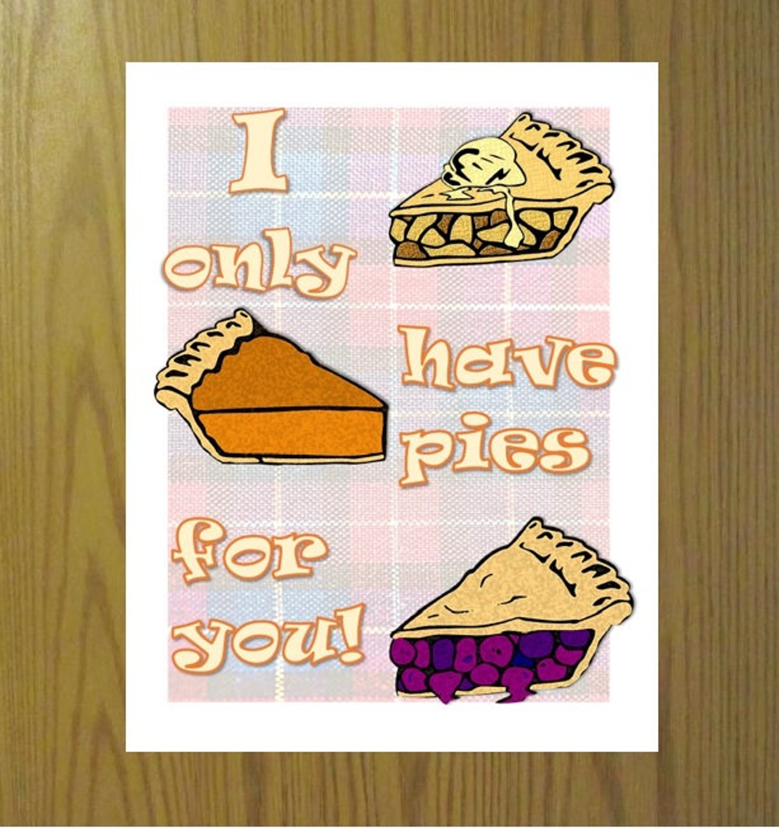 Fall Printable, Pies Print, Funny Saying Printable Instant Download ...