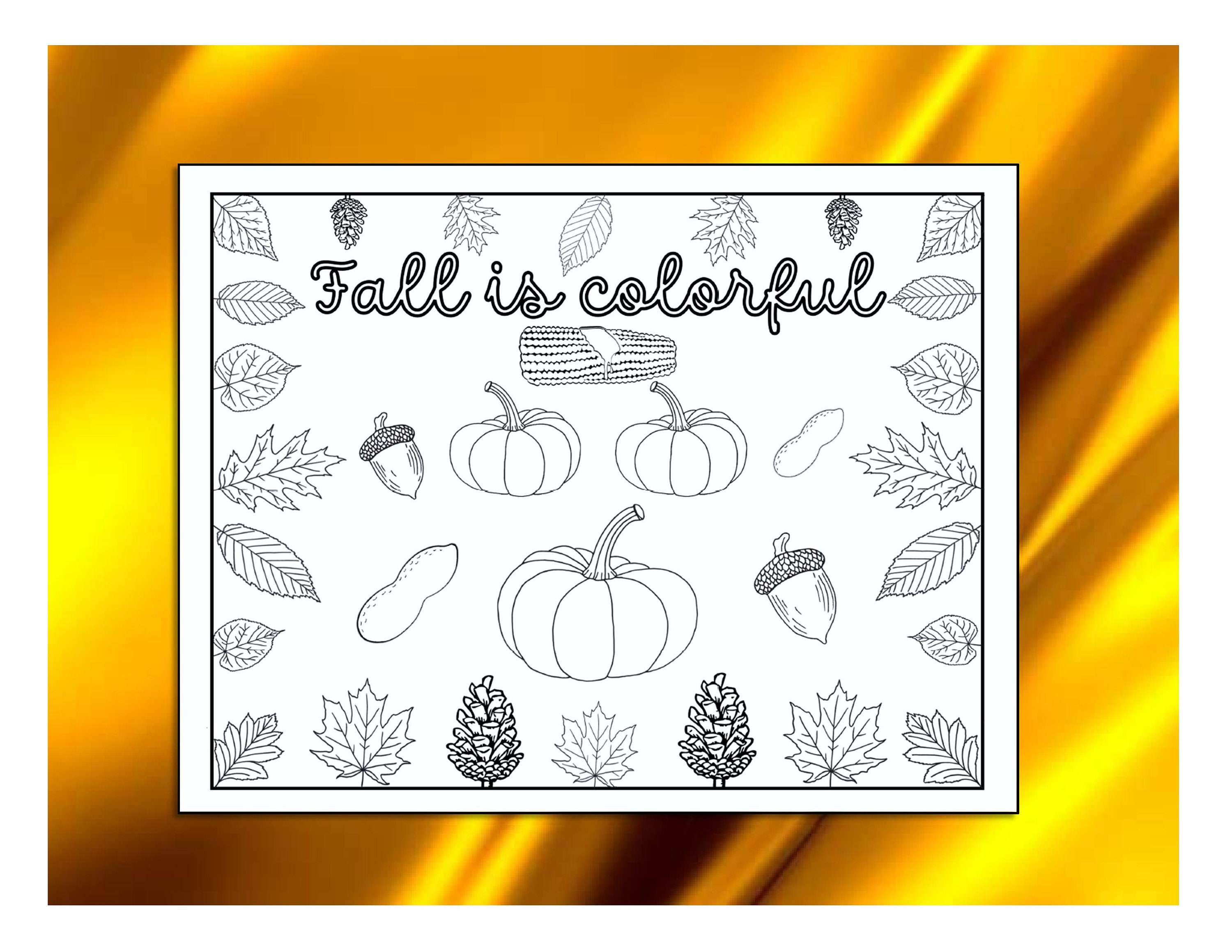 Fall Coloring Page for Kids and Adults - Fall is Colorful Printable to ...