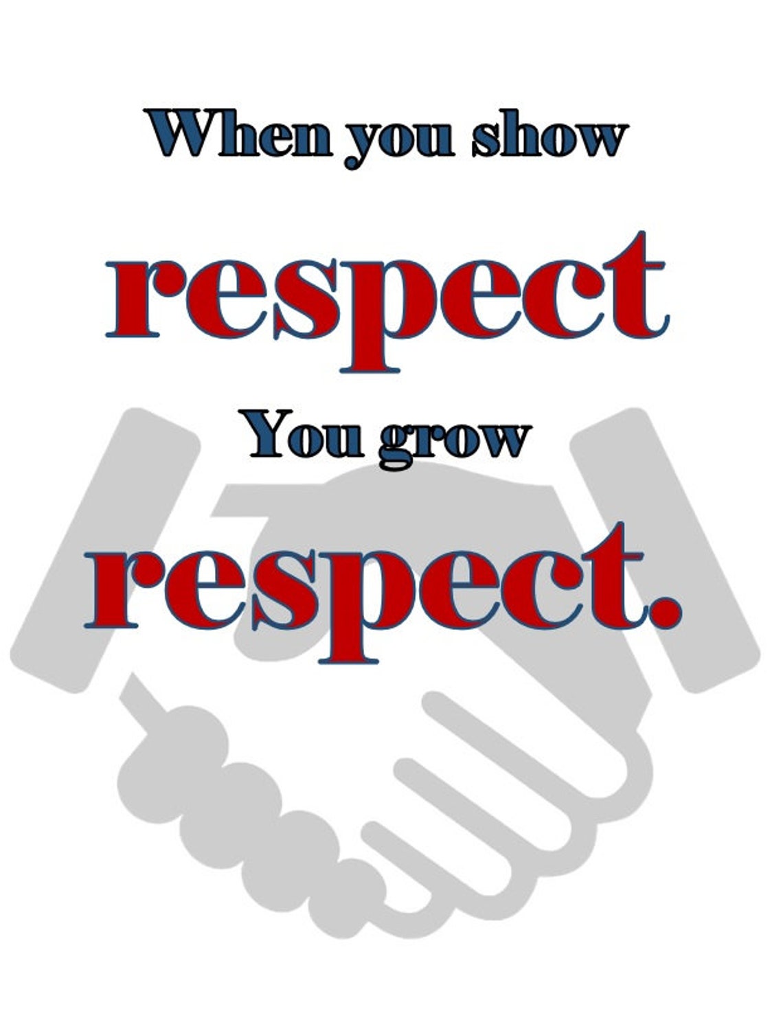 Show Respect, Quote Printable, Grow Respect, Leadership Artwork Office ...