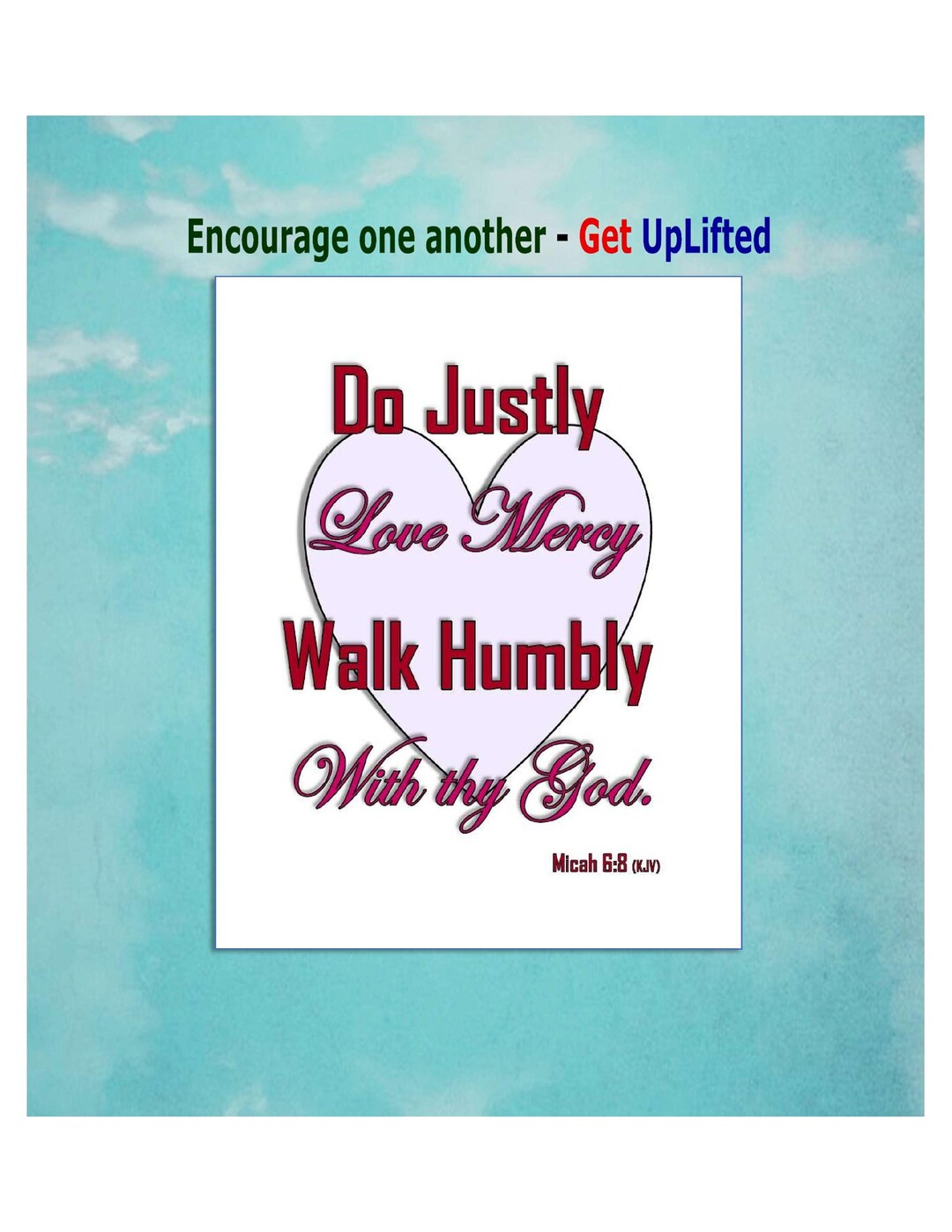 Bible Verse Printable Micah 6:8, Do Justly - Love Mercy - Walk Humbly ...