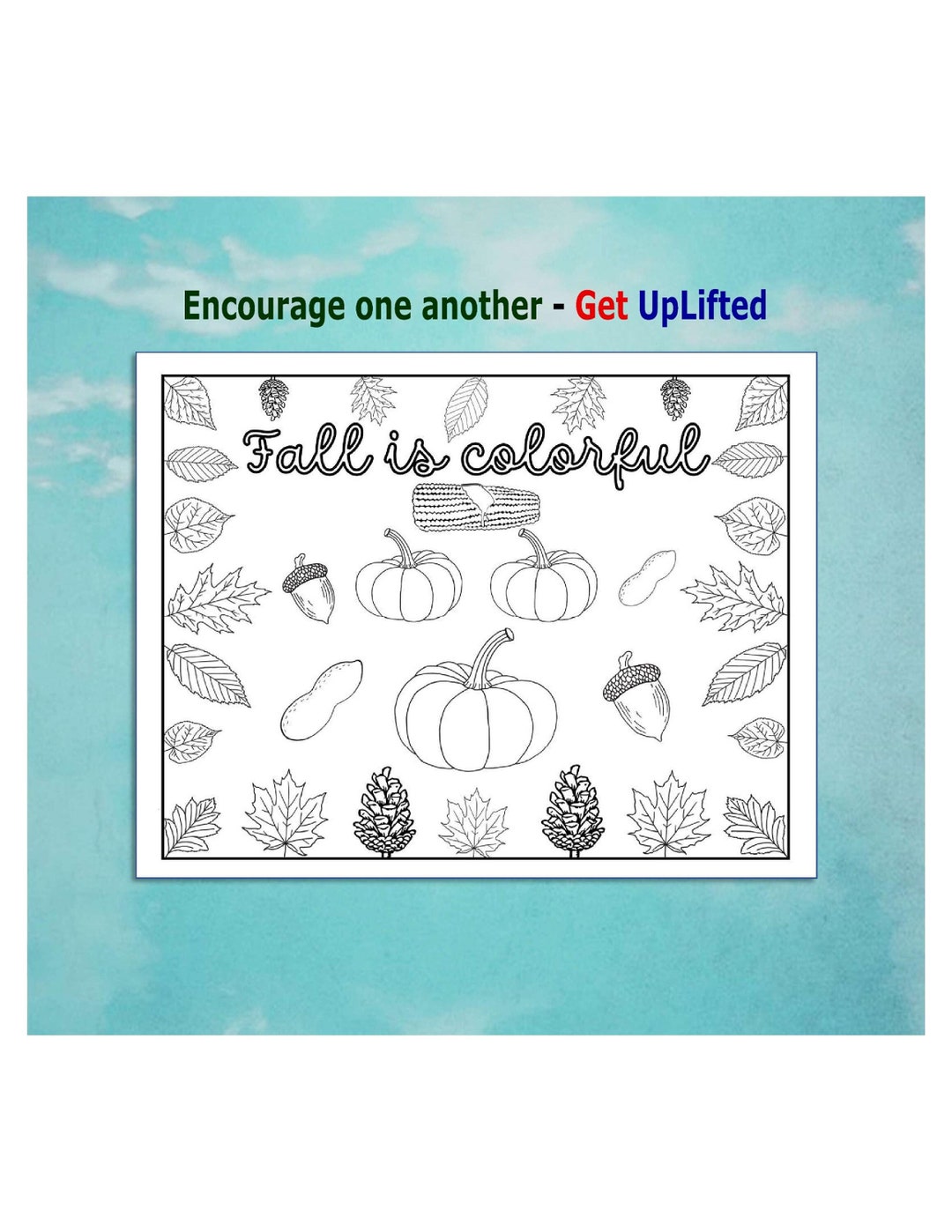 Fall Coloring Page for Kids and Adults - Fall is Colorful Printable to ...