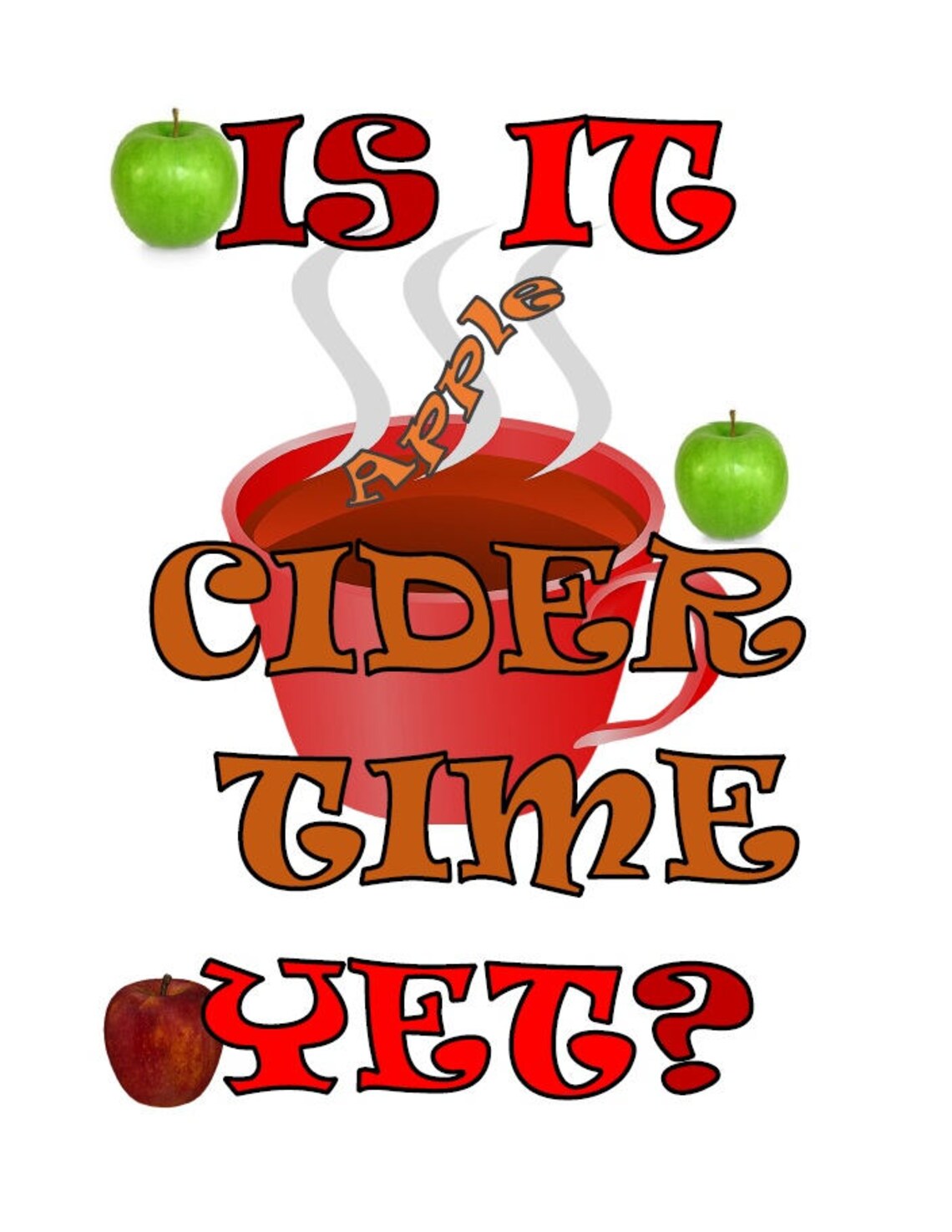 Apple Cider Printable is It Apple Cider Time Yet Fun Kitchen - Etsy