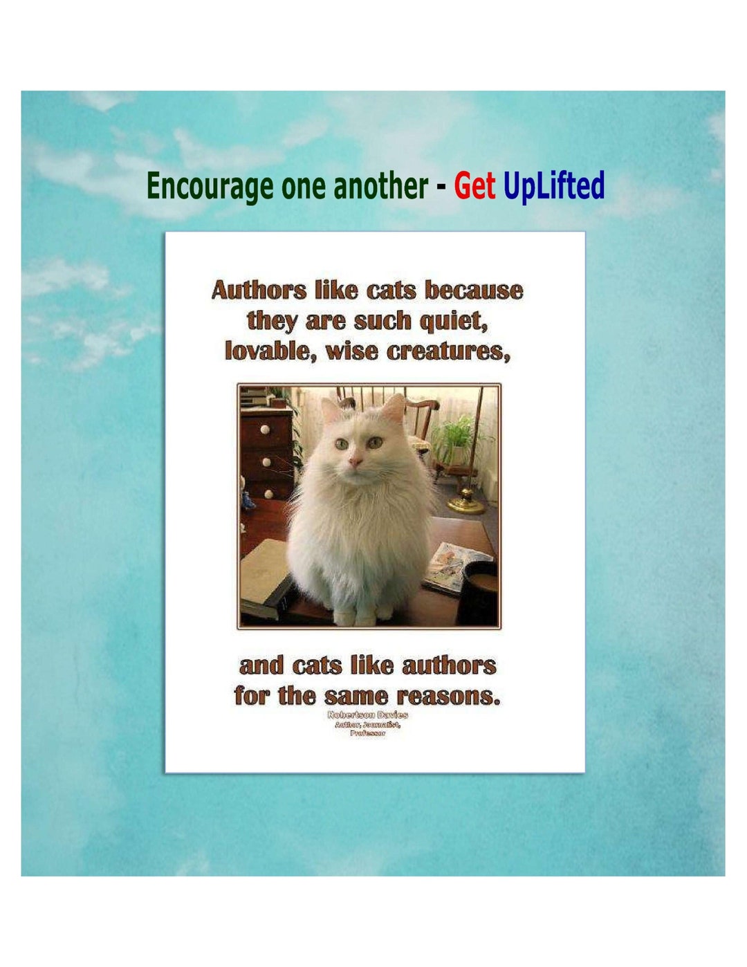 Cats Authors Printable/quote by Robertson Davies for Your Home Library ...