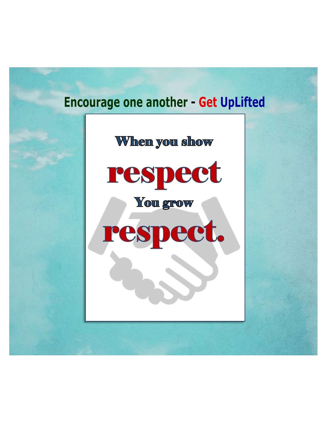 Show Respect, Quote Printable, Grow Respect, Leadership Artwork Office ...