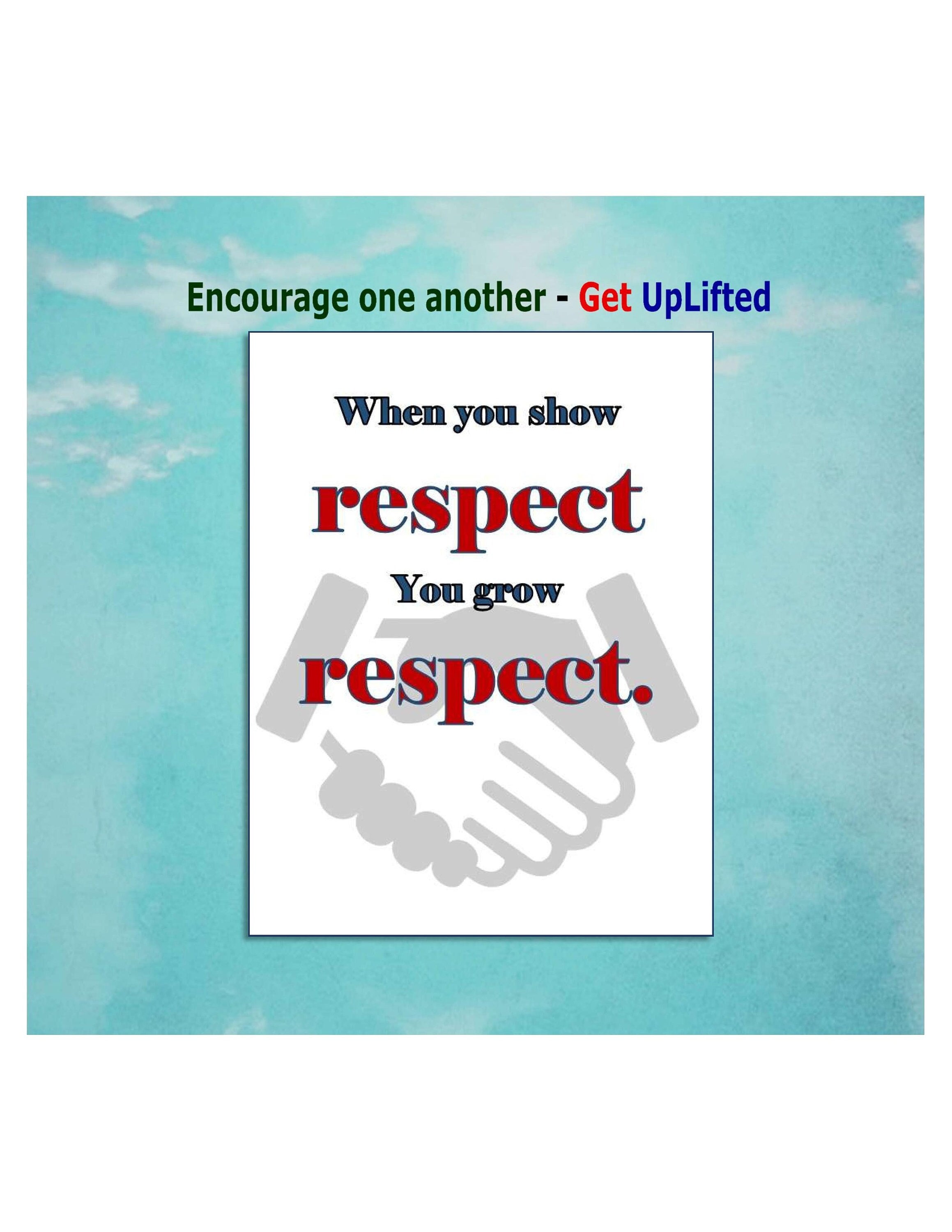 Show Respect, Quote Printable, Grow Respect, Leadership Artwork Office ...