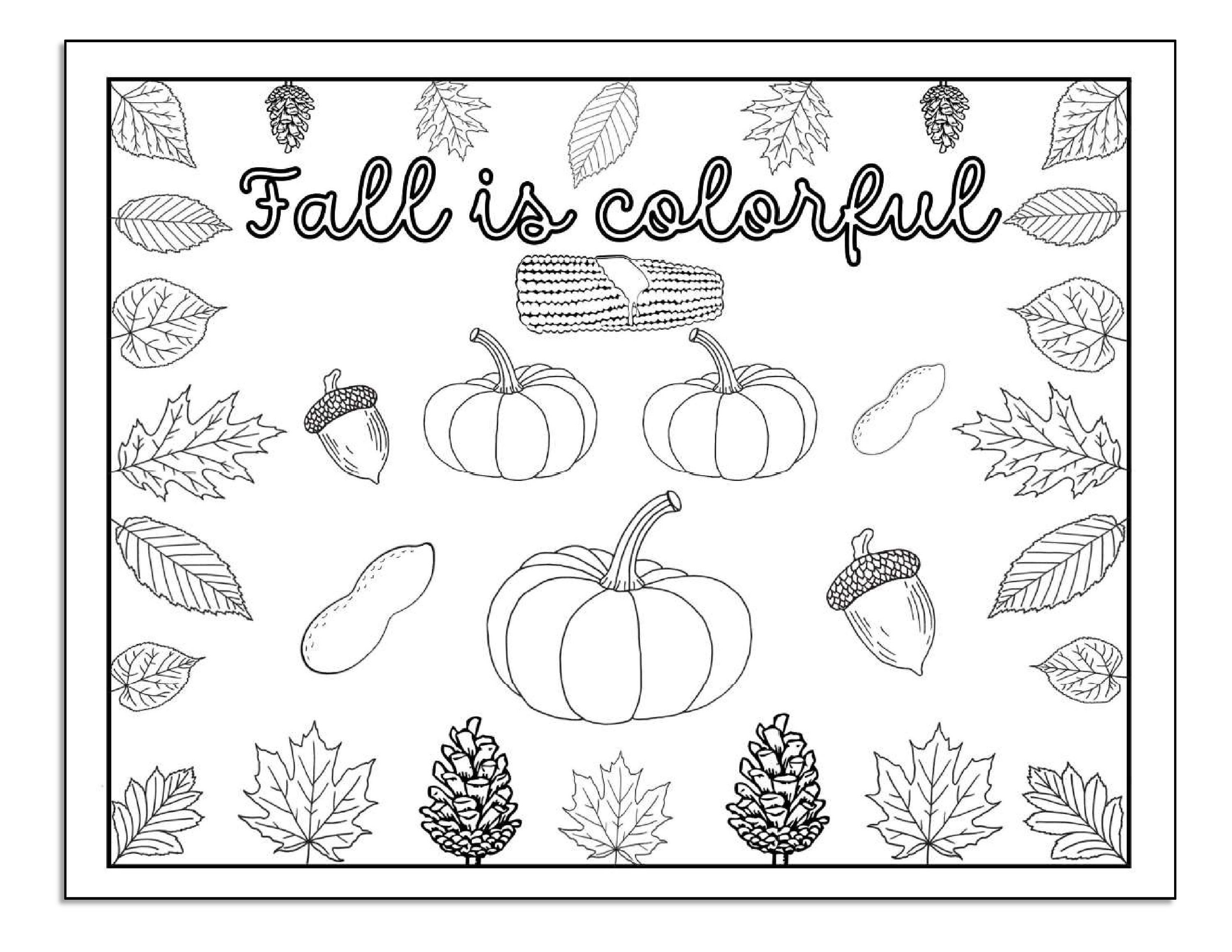 Fall Coloring Page for Kids and Adults - Fall is Colorful Printable to ...