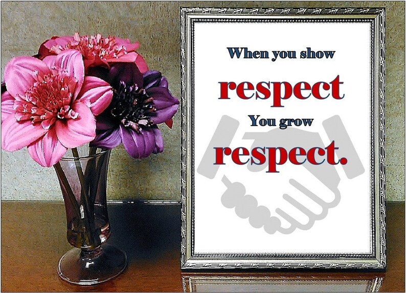 Show Respect, Quote Printable, Grow Respect, Leadership Artwork Office ...