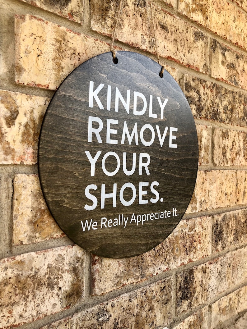 Kindly Remove Your Shoes Remove Shoes Sign No Shoes Door | Etsy