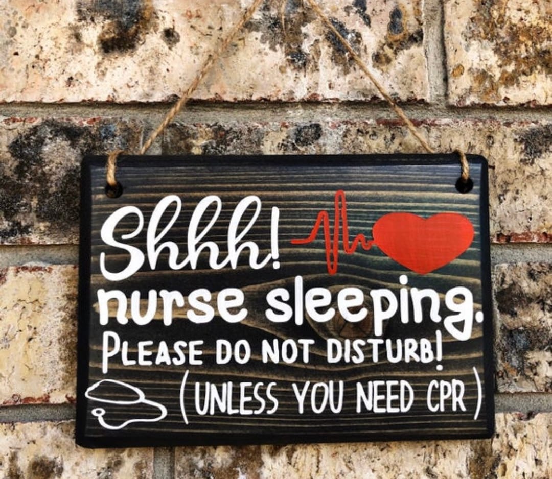 Sleeping Nurse Sign | Nurse Sleeping Sign | Nurse Sign | Nurse Gift ...