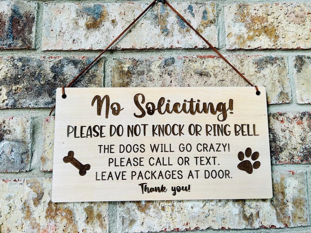No Soliciting Sign, Leave Packages, Do Not Disturb Sign, Dogs Will Bark ...