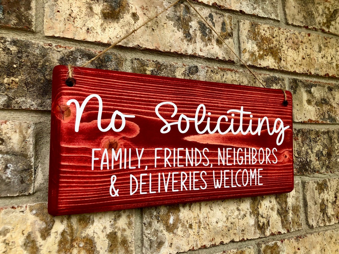 No Soliciting Sign, Family Friends Neighbors Welcome, Do Not Disturb ...