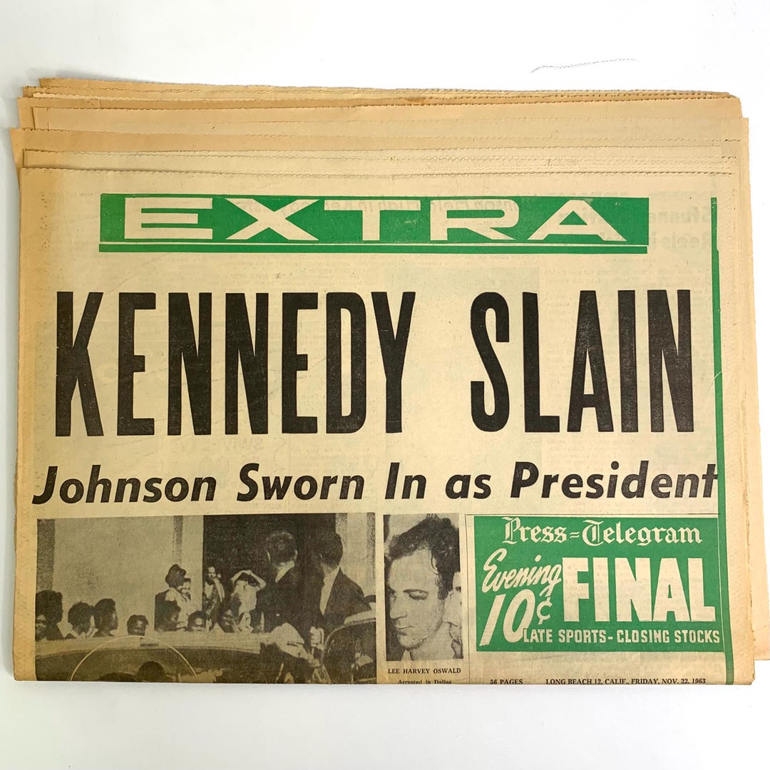 JFK Kennedy “kennedy Slain” Extra Long Beach Press Telegram November ...