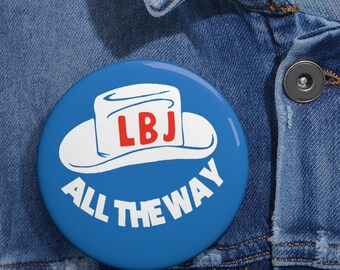 President Lyndon Baines Johnson Button Democrat Campaign LBJ - Etsy