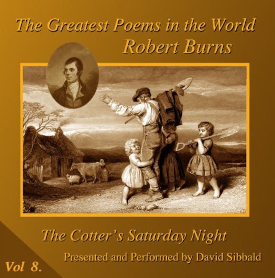 The Cotter's Saturday Night - Robert Burns - the Greatest Poems in the ...