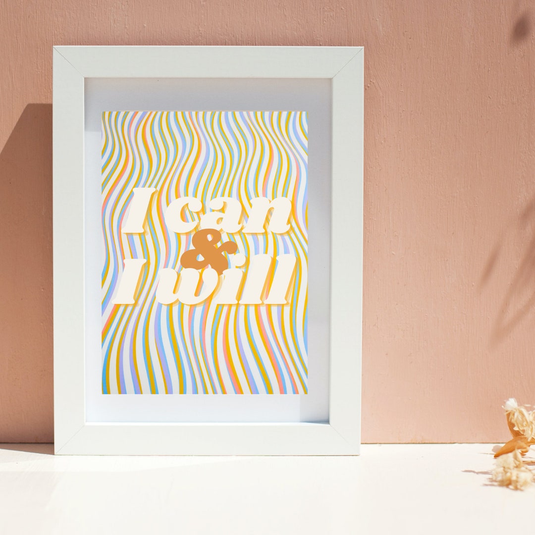 I Can and I Will Inspiring Digital File Wall Art Print - Etsy