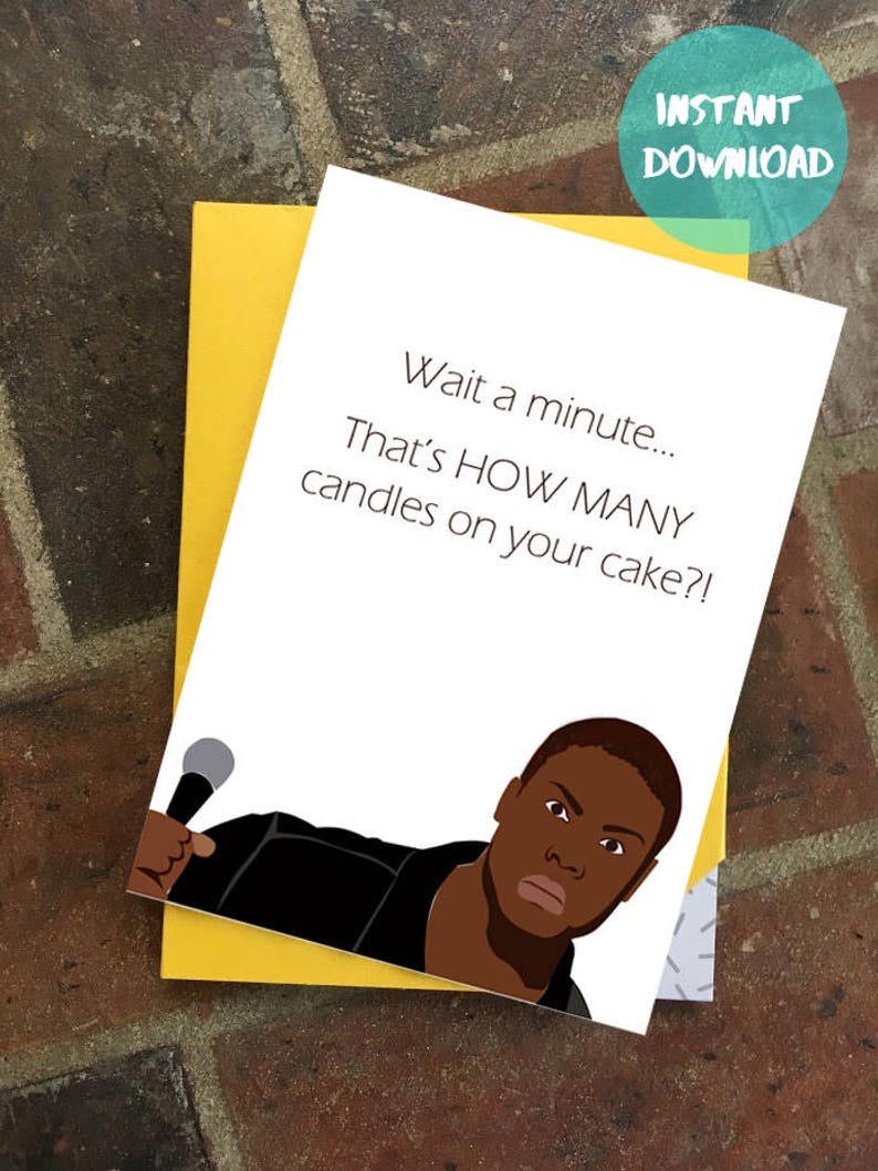 Kevin Hart Inspired Birthday Card - Printable - Etsy