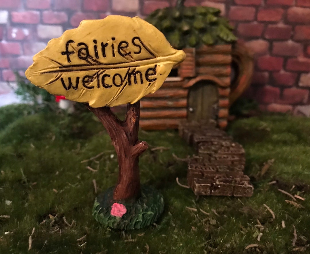 FAIRIES WELCOME Sign Fairy Garden Sign Miniature Supplies, Fairy ...