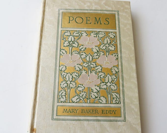 Antique Poems Mary Baker Eddy Vintage 1910 Poetry Book Religious Christian Science - Etsy