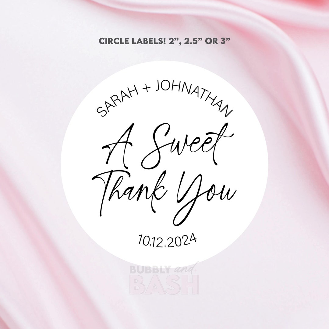 Wedding Snack Sweets Desserts Favors Labels Stickers A Sweet Thank You ...