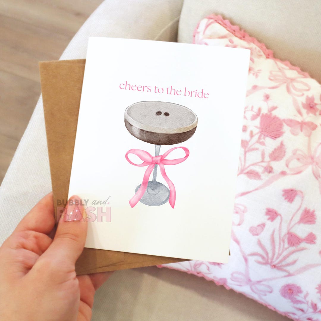 Cheers to the Bride Card Espresso Martini Card Engagement Card for ...