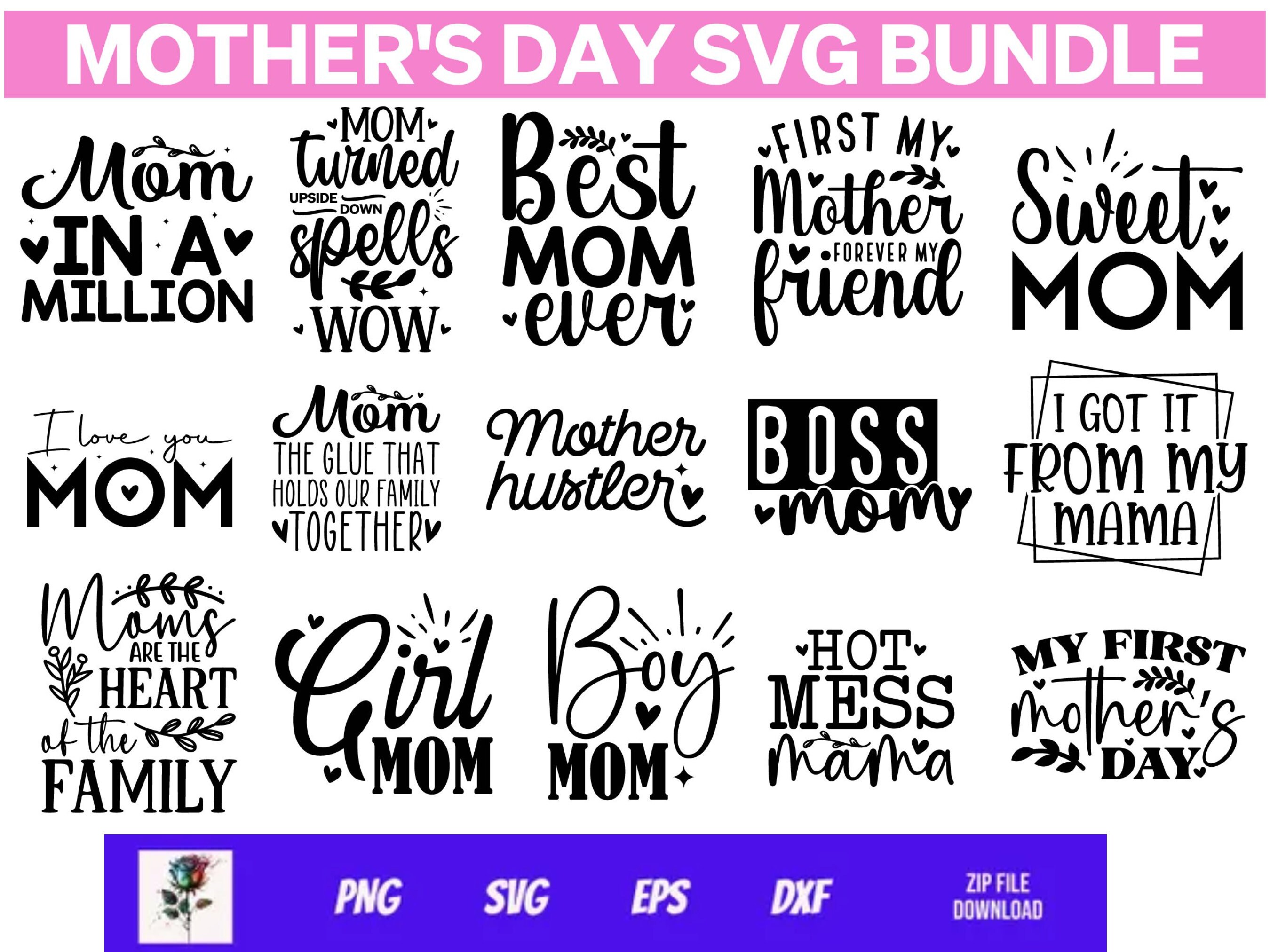 Mothers Day SVG Dxf Eps Png, Mom Svg, Mothers Png Digital Files ...