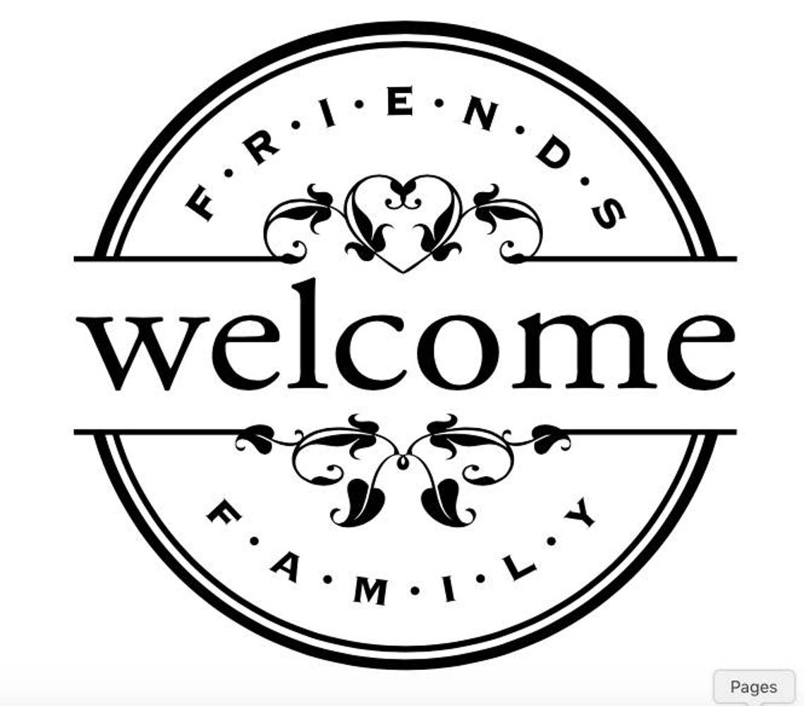 Welcome Friends & Family SVG - Etsy